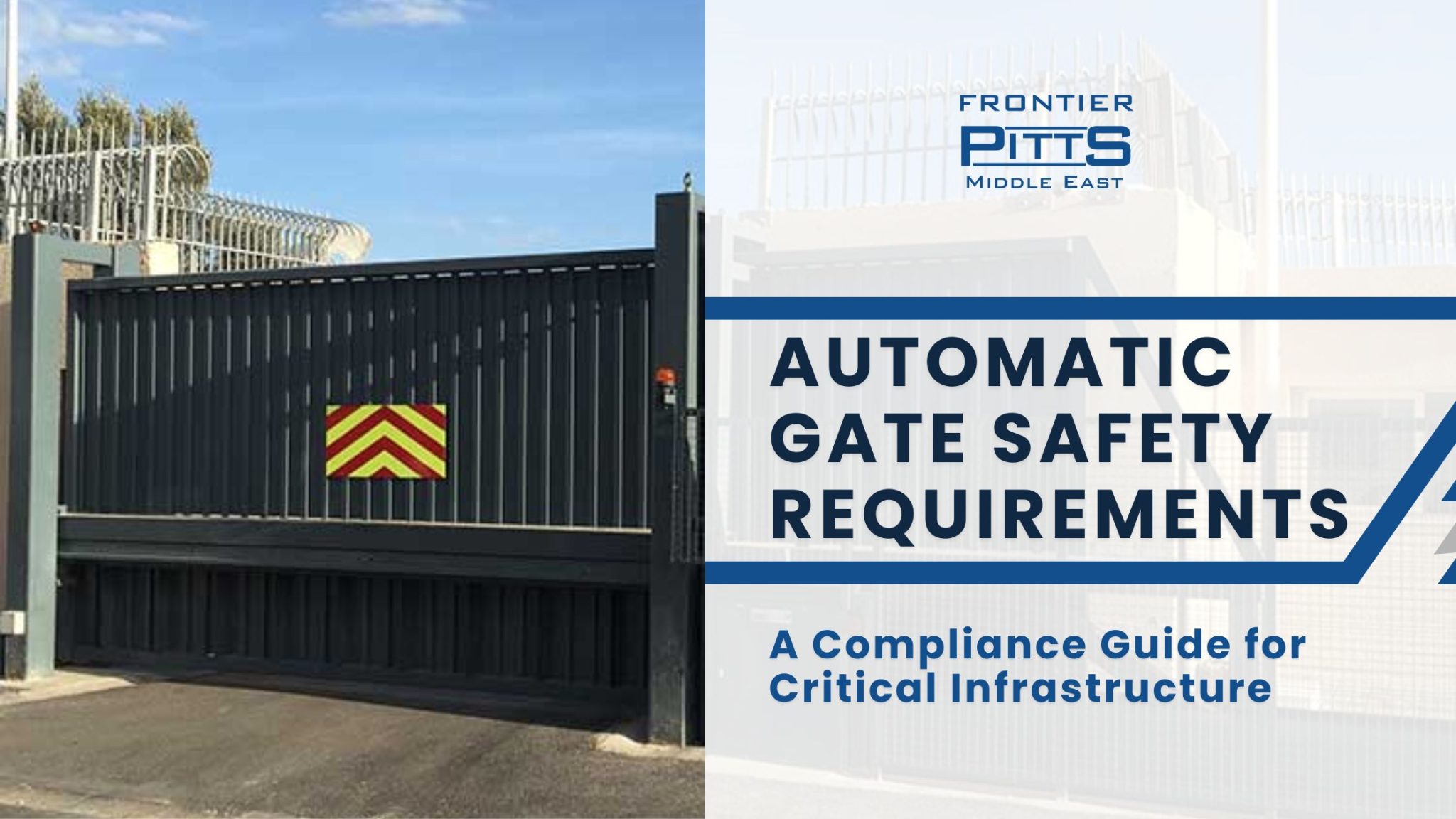 Automatic Gate Safety Requirements UAE | Compliance Guide